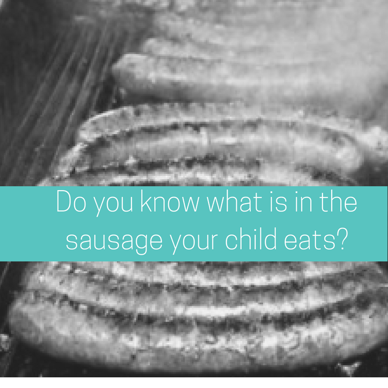 Do you know what is in the sausage your child eats? - Additive Free Kids
